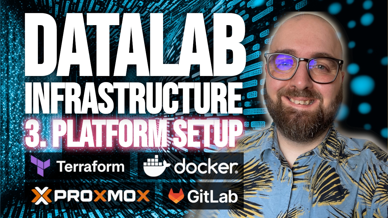 Data Lab Infra - Part 3: Platform Setup with Terraform · Data Lab Tech TV